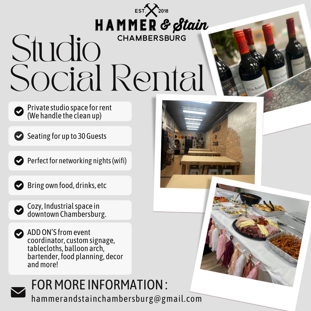 Studio Social Rental – Hammer & Stain Chambersburg